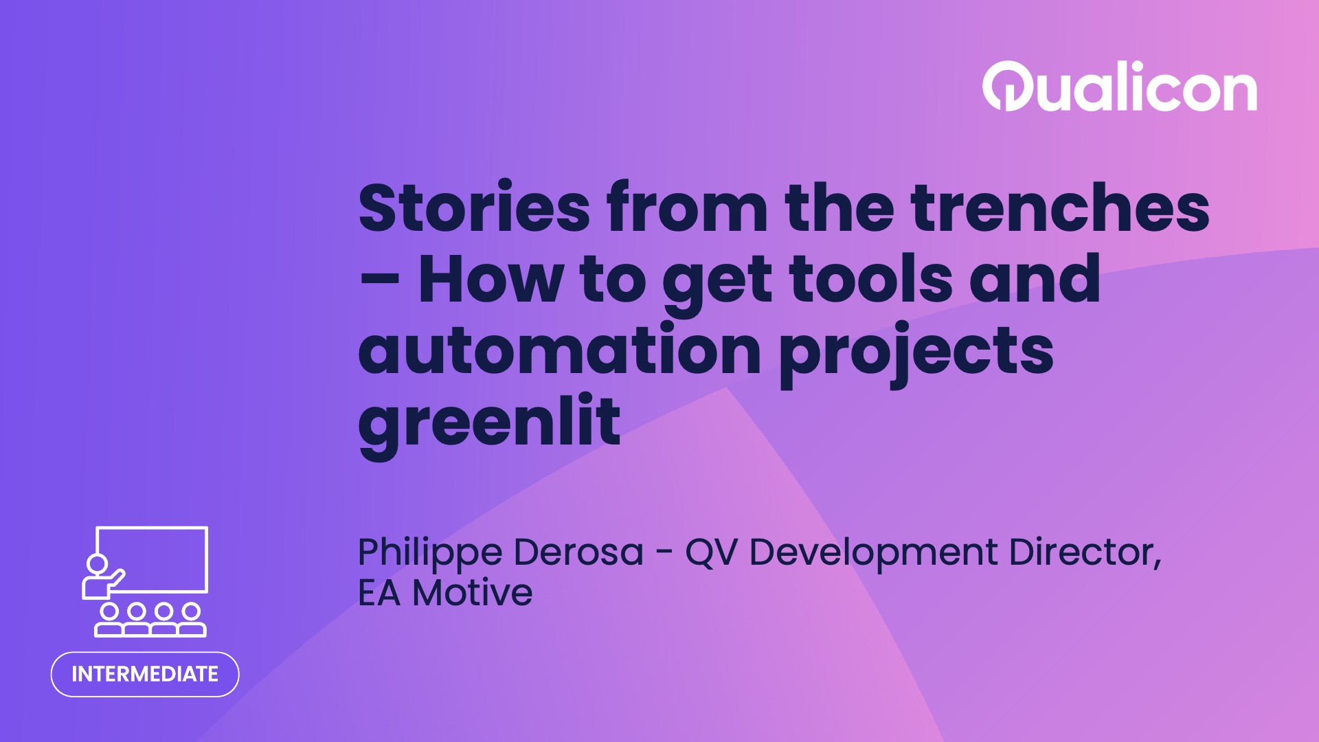 Stories from the trenches - How to get tools and automation projects greenlit - Game Quality ...